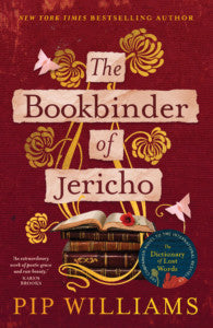 The Bookbinder of Jericho - Pip Williams – Nice Stack Of Books